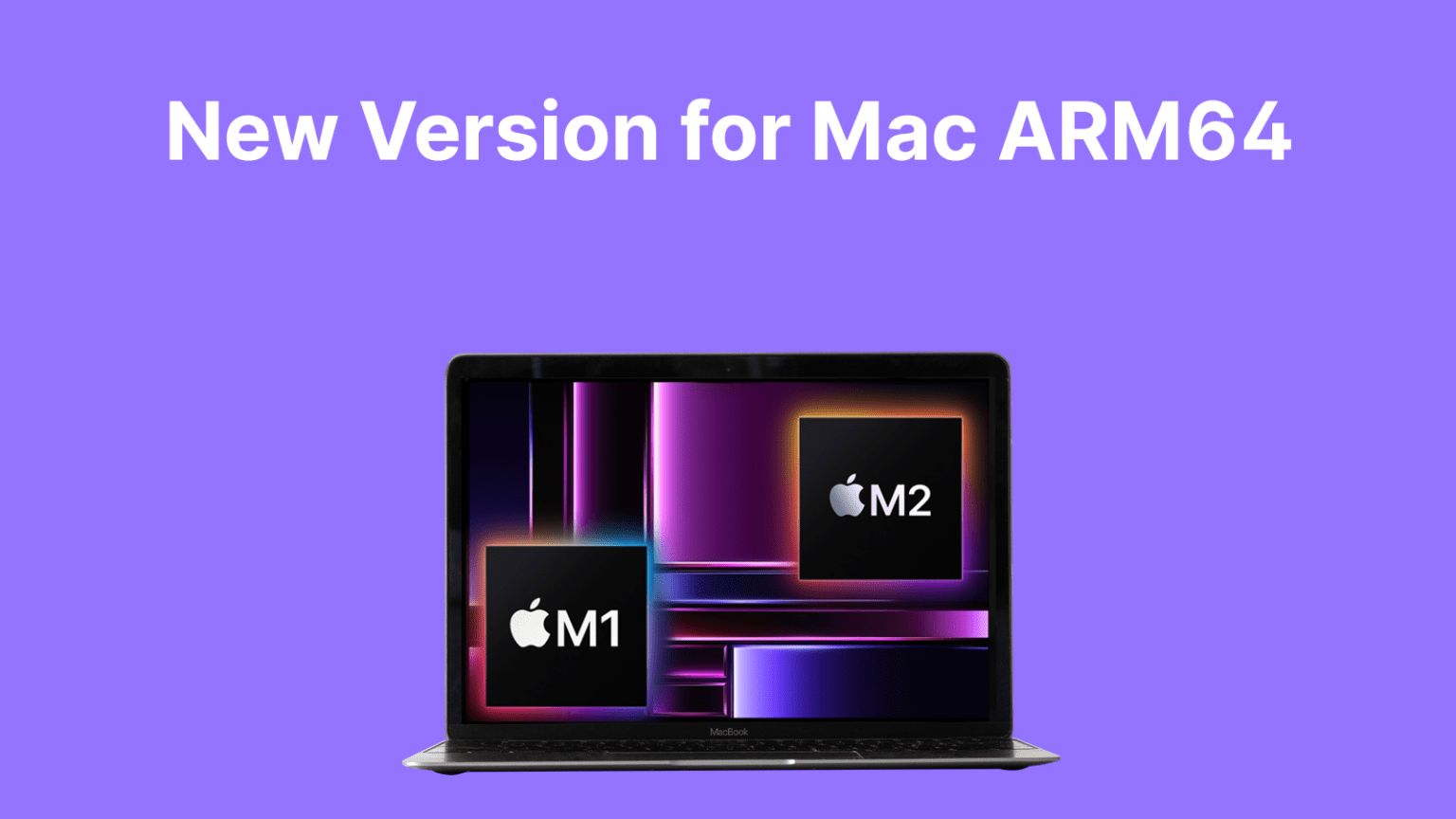 Release of Mac M1/M2 Native ARM Version